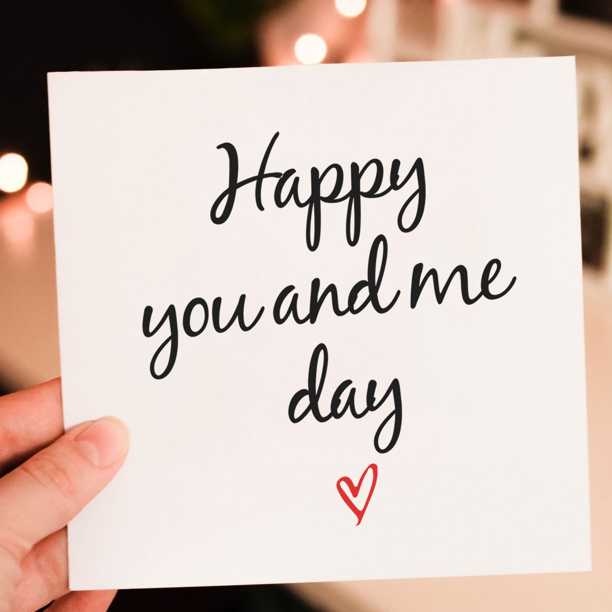 Happy You And Me Day Card – Bellisima UK